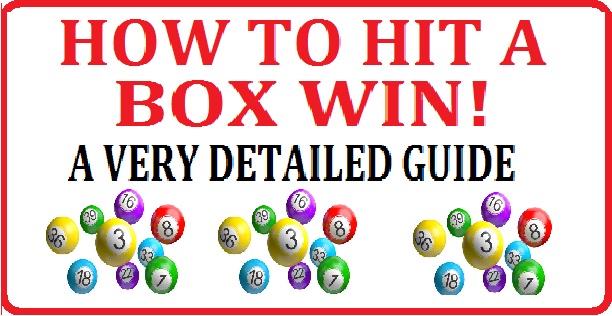 How to Hit a Lottery Box Win - A Very Detailed Guide! - Lottery Beast
